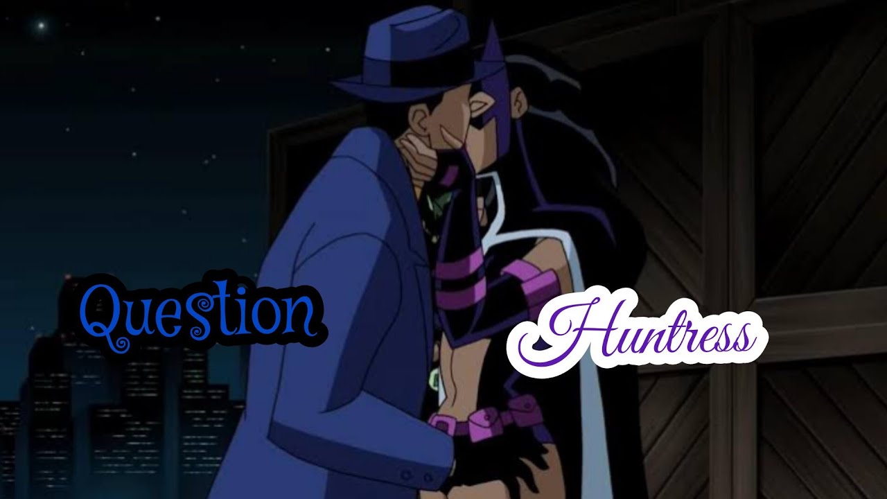 question and huntress tribute - YouTube
