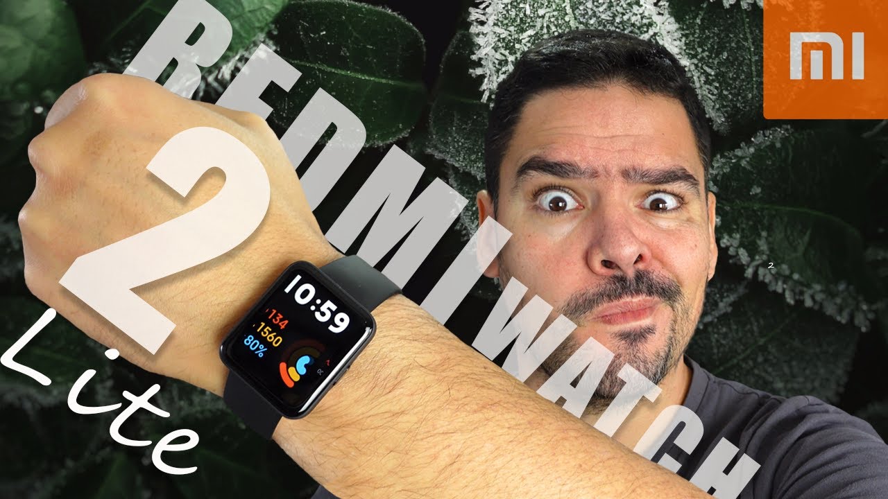 REDMI WATCH 2 LITE - Une smartwatch avec GPS sans saveur ? (un peu ...