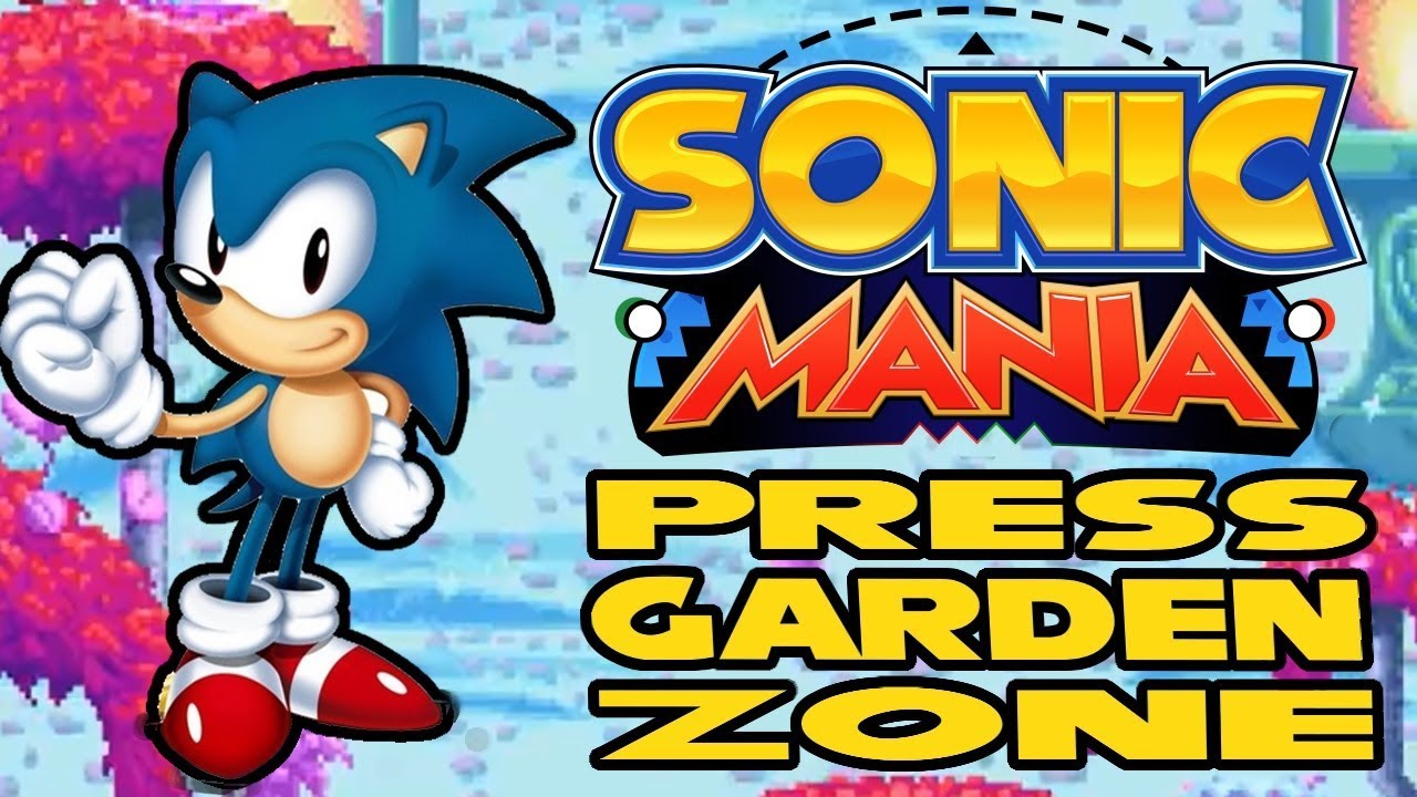Sonic Mania Press Garden Zone Gameplay (The Fifth Zone) - YouTube