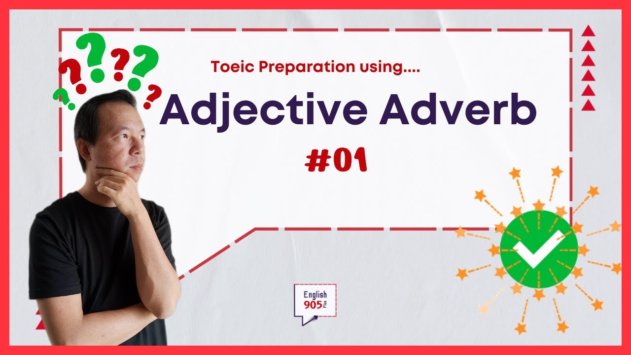Toeic reading: Adjective Adverb 01 - YouTube