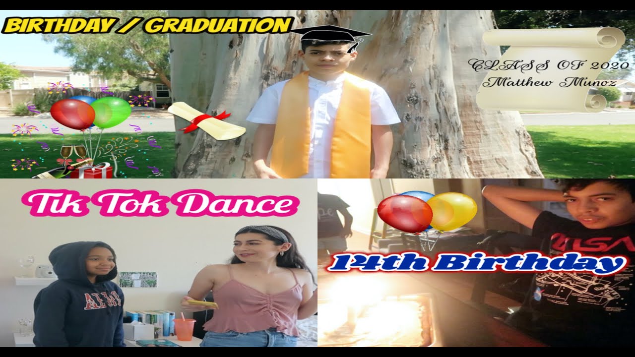 Matthew's Birthday & Graduation Vlog| Making Tik Tok Videos - YouTube