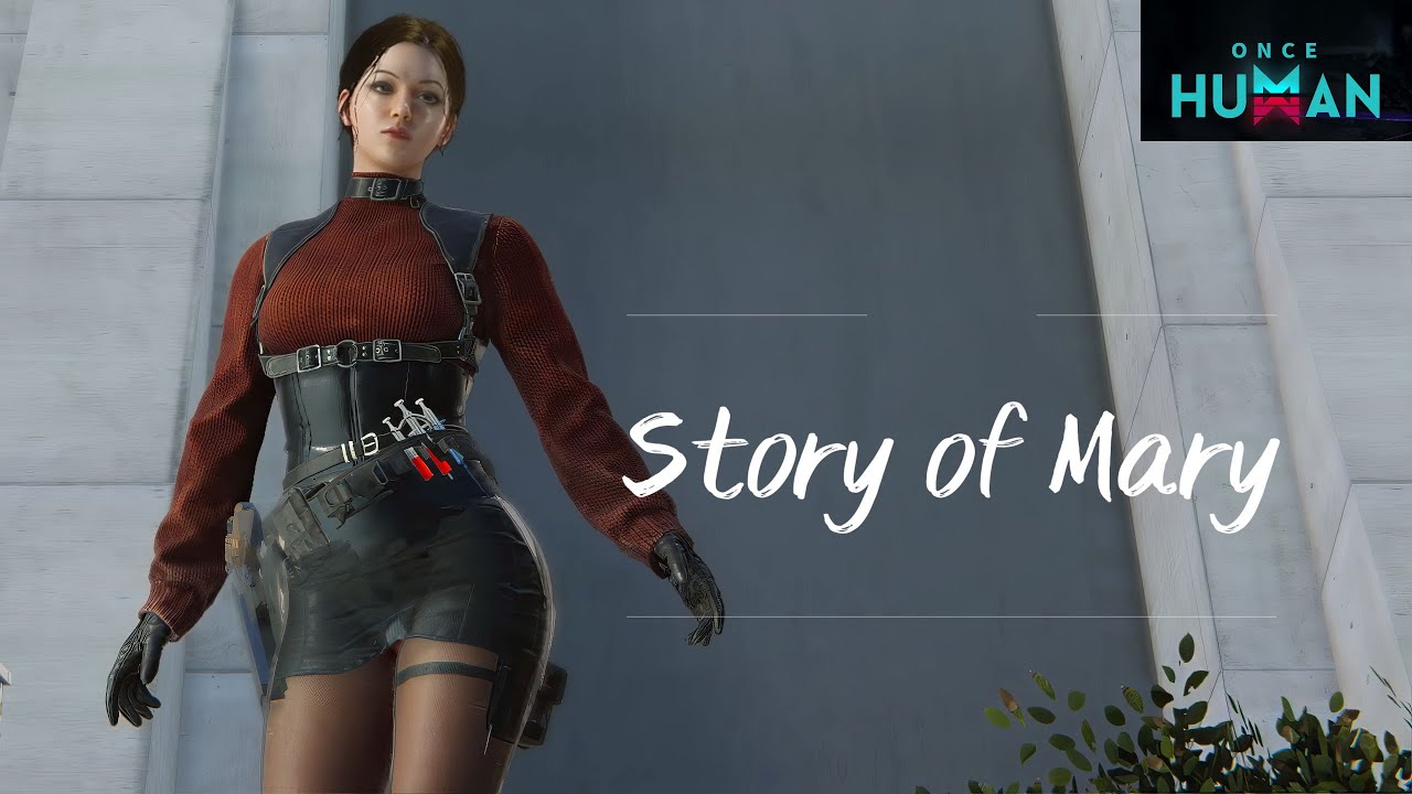 Once Human - Story of Mary - 4K - YouTube
