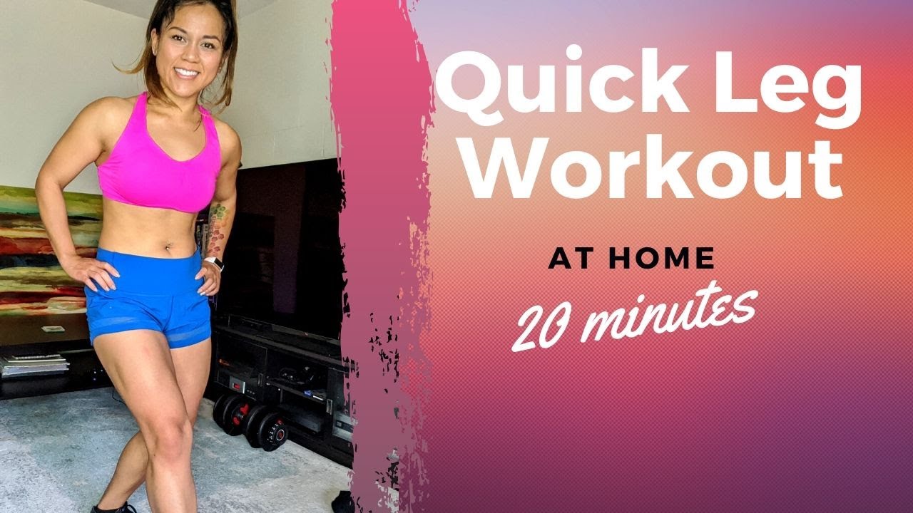 Quick 20 Minute Leg Workout At Home - YouTube