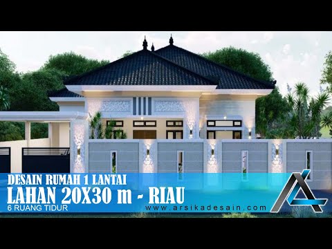 DESAIN RUMAH 20 x 30 meter I Tanjung Pinang, Riau - ANIMASI DESAIN RUMAH TROPIS MODERN