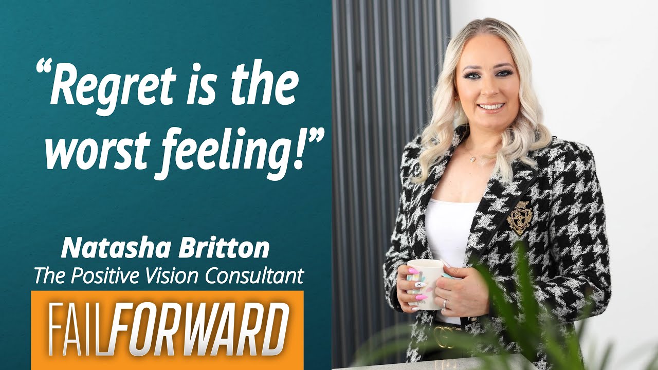 Special Guest - Natasha Britton│Fail Forward Podcast EP106 - YouTube