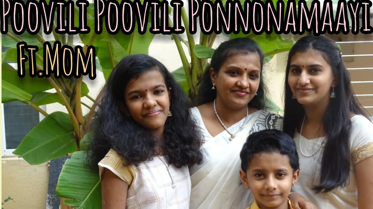 Poovili Poovili Ponnonamaayi Ft.Mom | Onam | The Artstreat Inn - YouTube