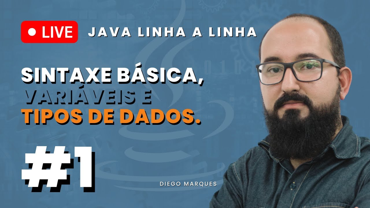 Sintaxe básica, variáveis e tipos de dados em Java - YouTube