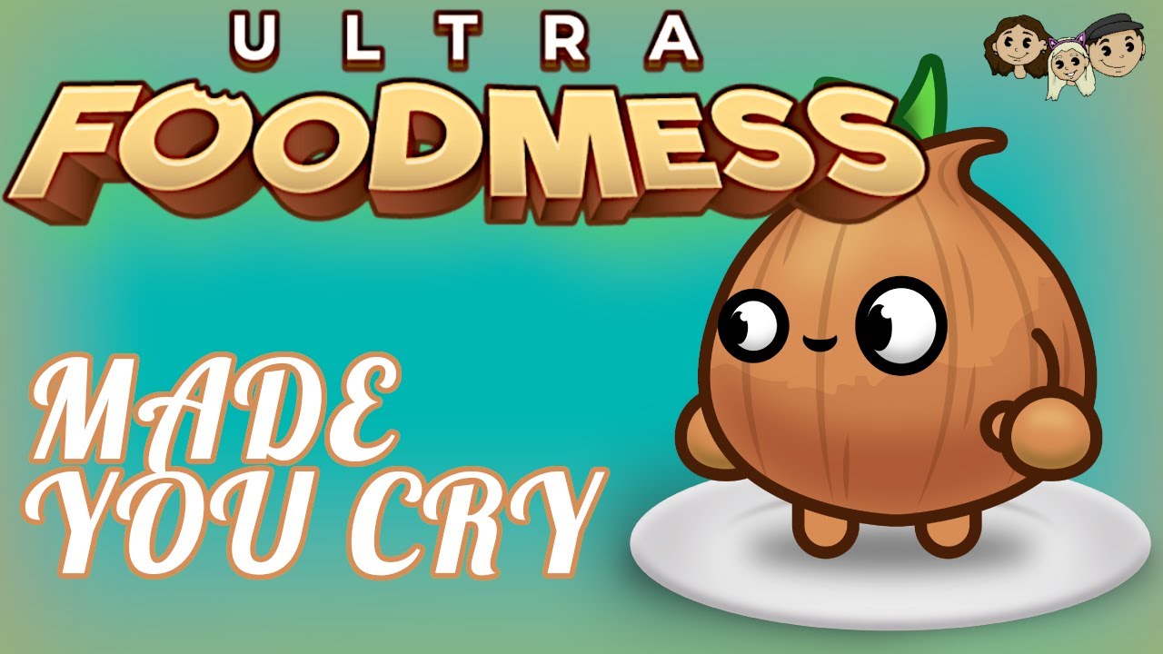 Ultra Foodmess Gameplay #24 : MADE YOU CRY | 3 Player - YouTube