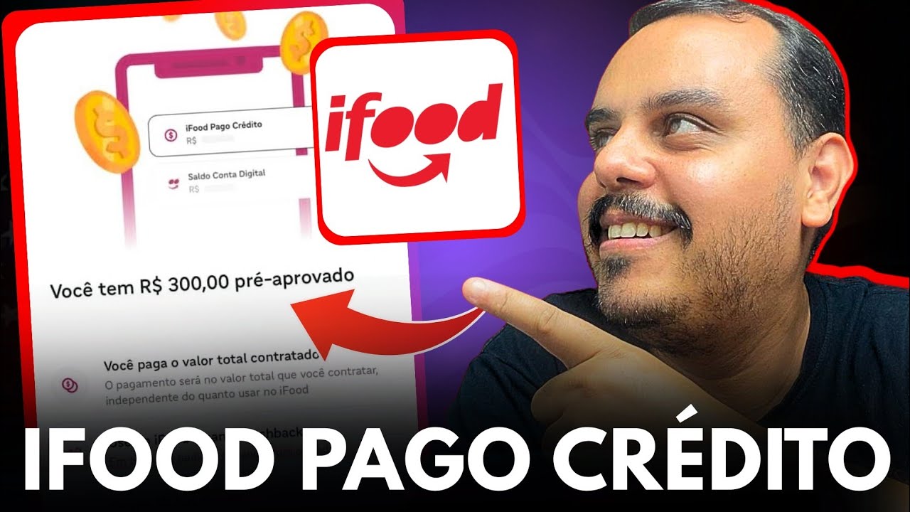 ️ IFOOD SURPREENDE E LANÇA IFOOD PAGO CRÉDITO NOVA LINHA DE CRÉDITO NA ...