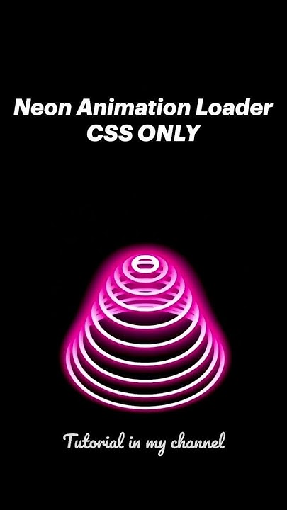Neon Loader Only Css Css Css3 Cssanimation Csstutorial Onlycss Webdesign Neonlighteffect