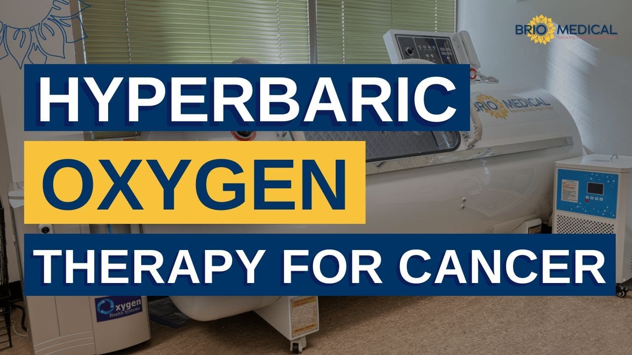 Hyperbaric Oxygen Therapy (HBOT) for Cancer | Benefits of HBOT for ...