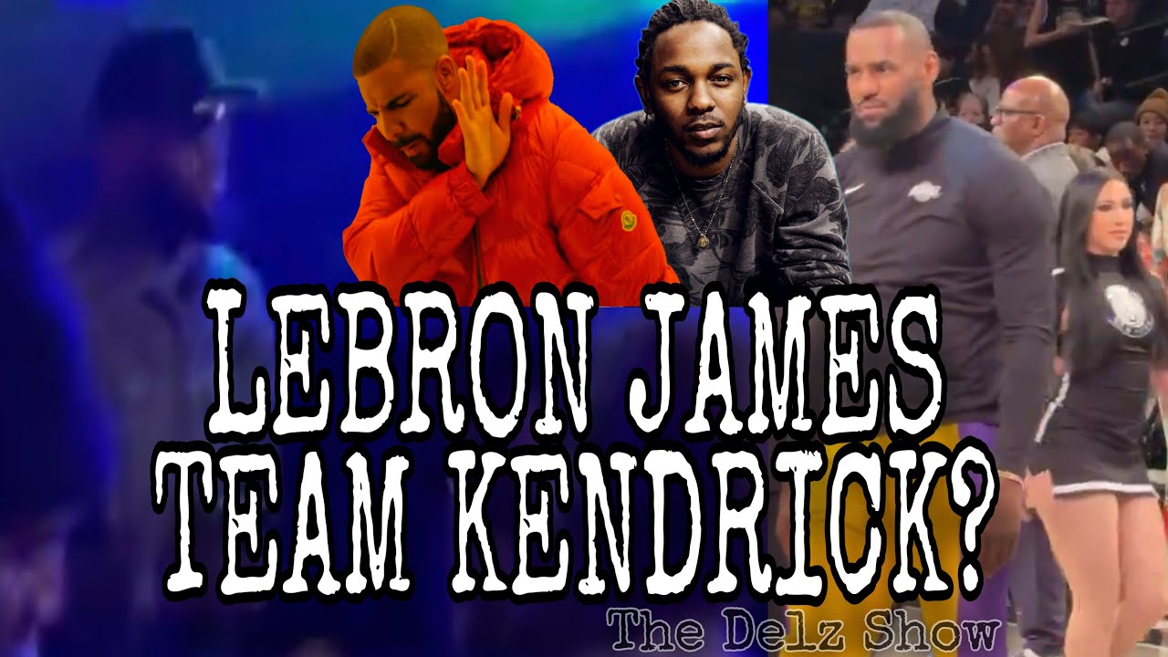 Lebron James Hate Drake? Spotted at Kendrick Lamar Not Like Us Music ...
