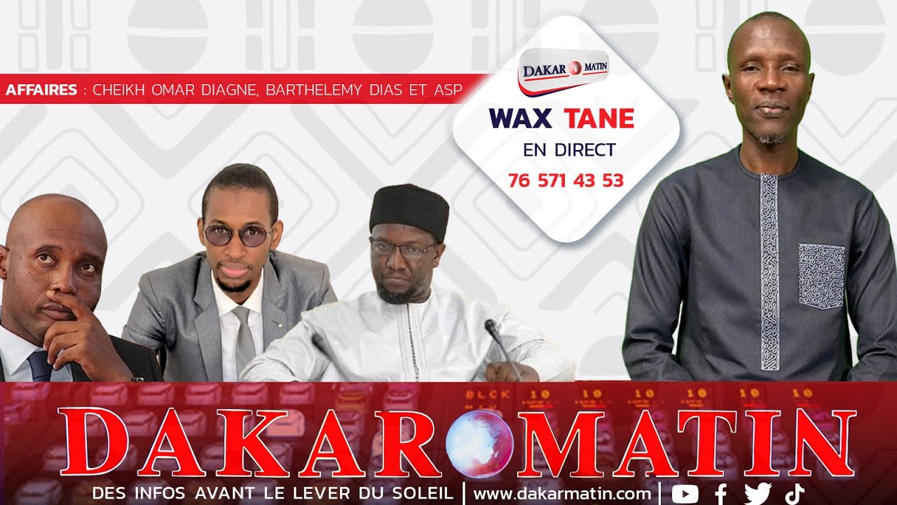🔴WAX TANE : affaire Cheikh Omar DIAGNE, recours de Barth et retrait des ...