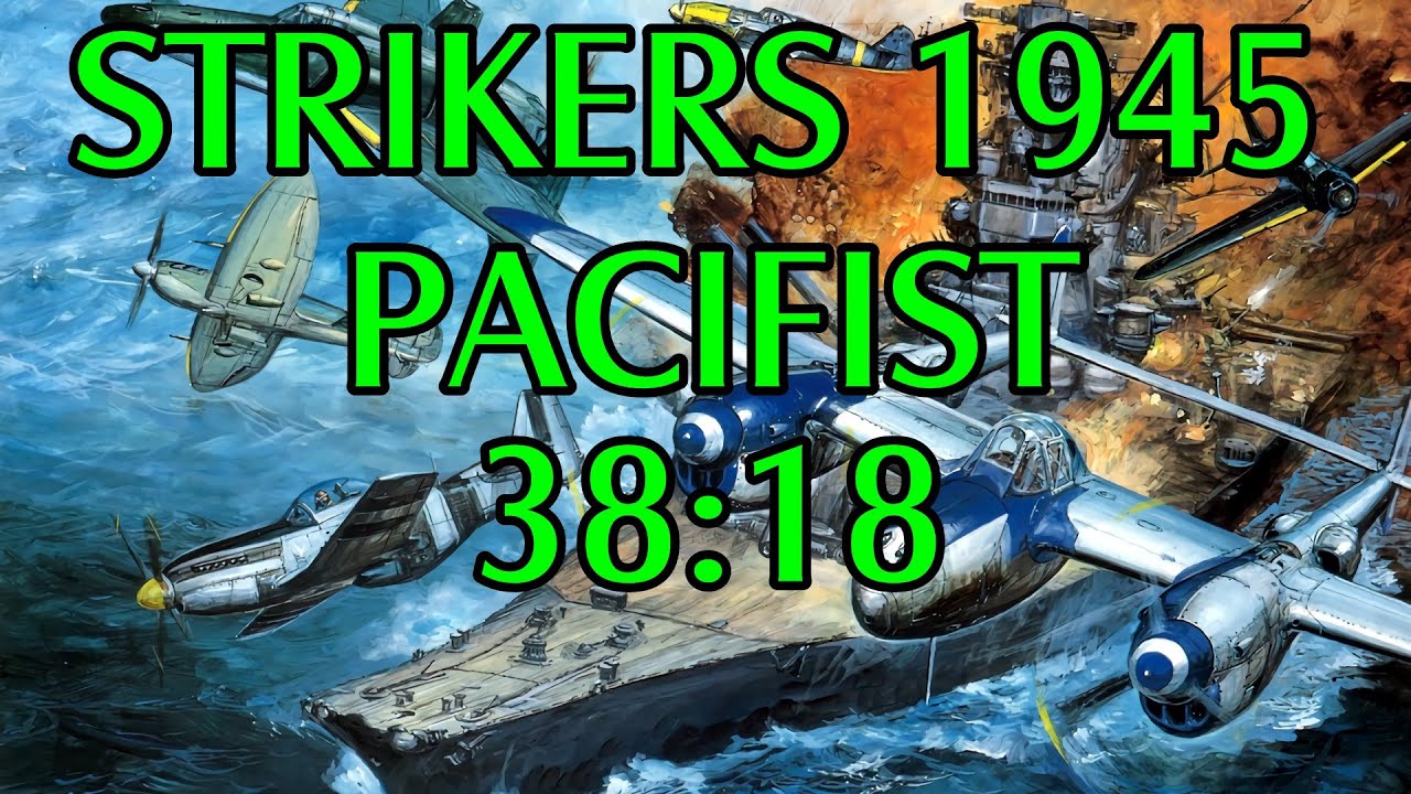 [TAS] Strikers 1945 - Hardest difficulty, pacifist mode, no death in 38 ...