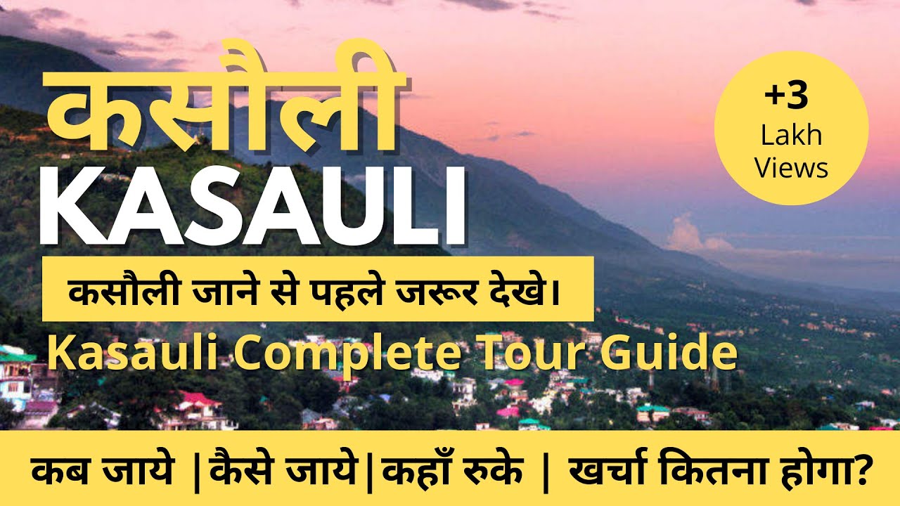 Kasauli Himachal Pradesh | kasauli trip budget | kasauli tourist places ...