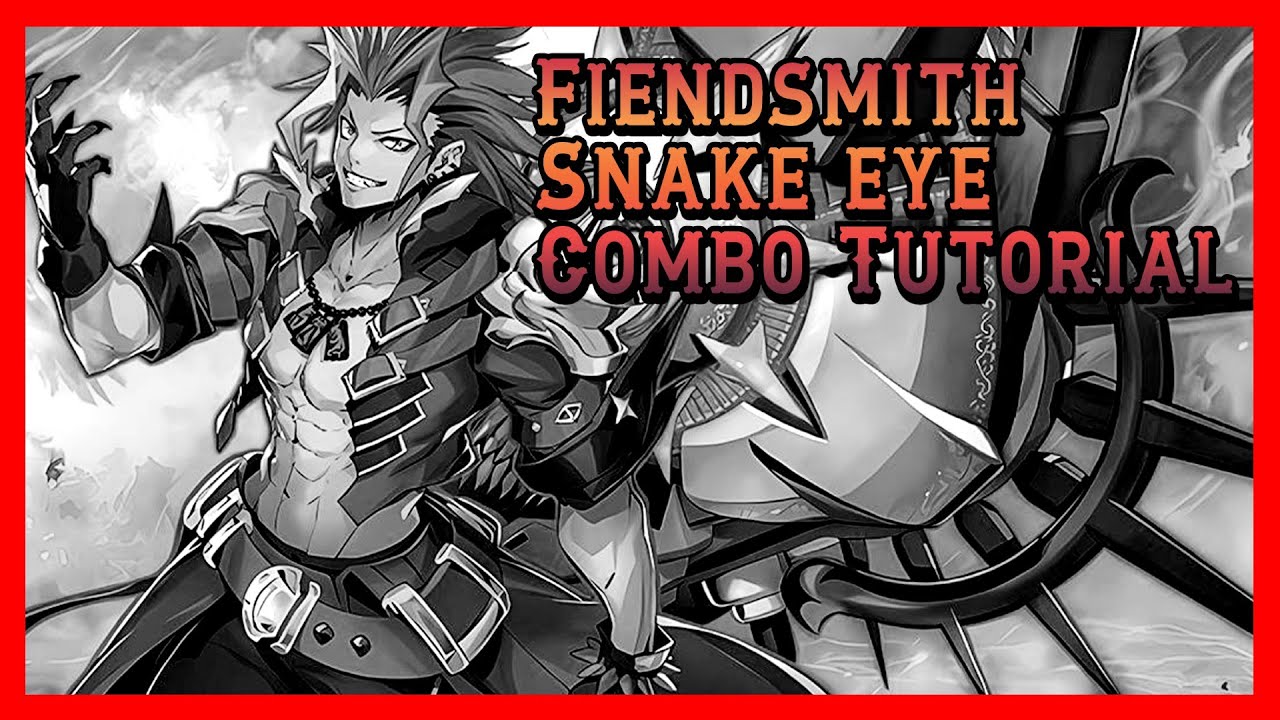 Post September 2024 Ban List | Fiend Smith Snake Eye Combo Tutorial ...