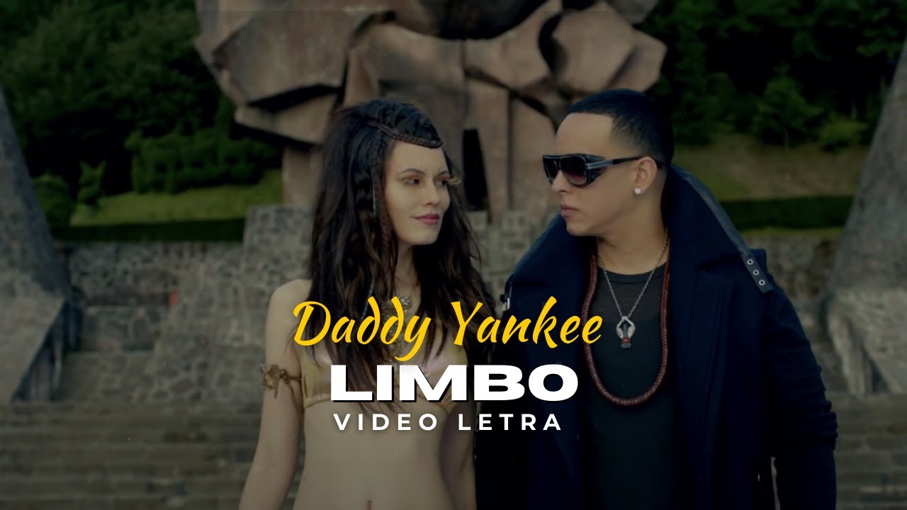 Daddy Yankee - Limbo (Video Letra) 4K HD - YouTube