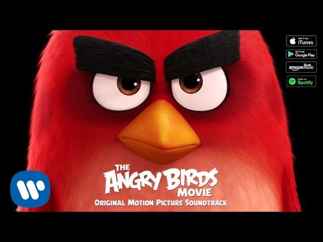 The Hatchlings - The Mighty Red Song (from The Angry Birds Movie ...