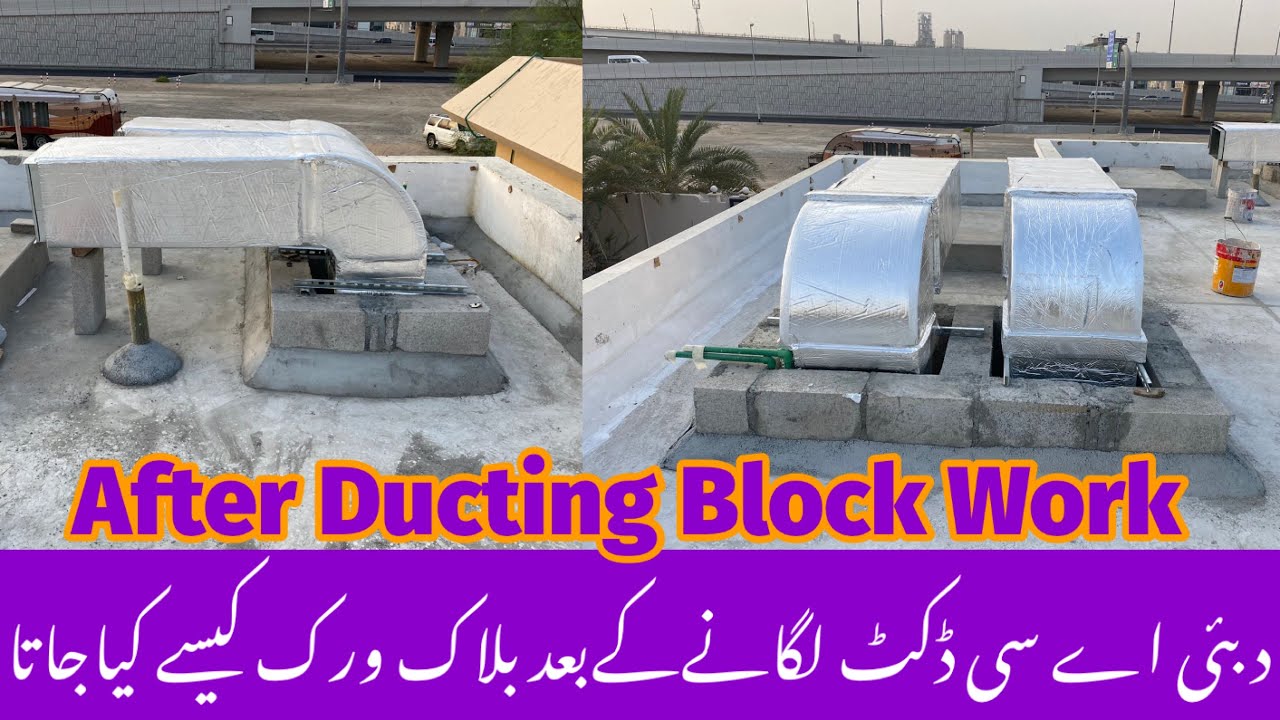 After Fixing AC Duct Block Work Roof Dubai/Ducting Civil Work Dubai ...