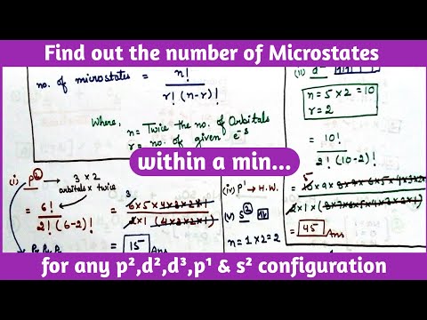 Find out the number of microstates for p²,d²,d³,p¹& s² configurations ...