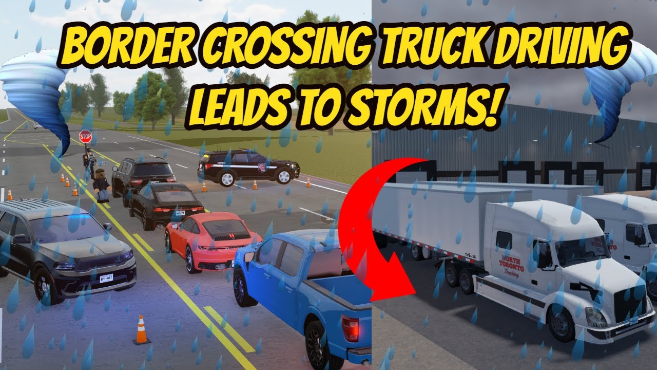 Greenville, Wisc Roblox l Border Crossing Truck Driving TORNADO ...