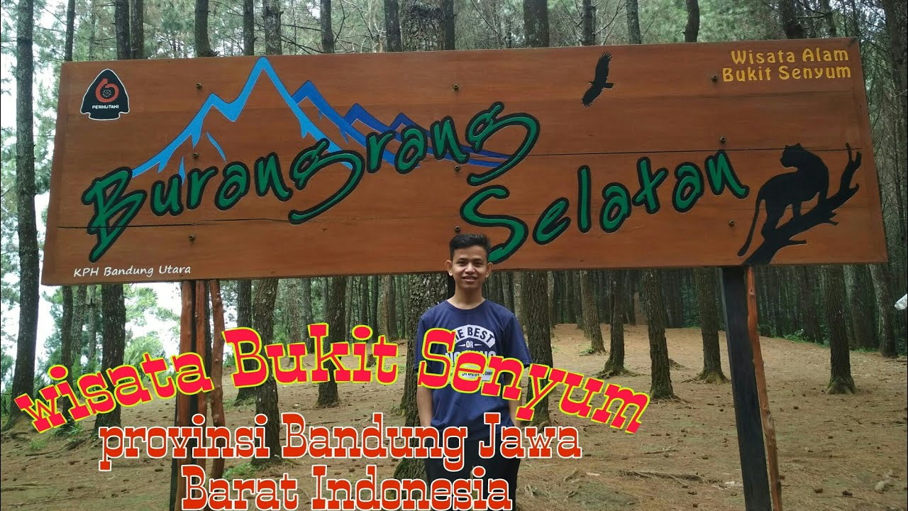 Wisata Alam Bukit Senyum||Provinsi Bandung Jawa Barat - YouTube