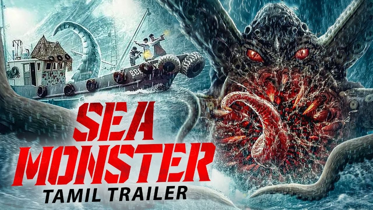 SEA MONSTER - Official Tamil Trailer | Yu Kehong, Sun Xun, Zhang Yuenan ...