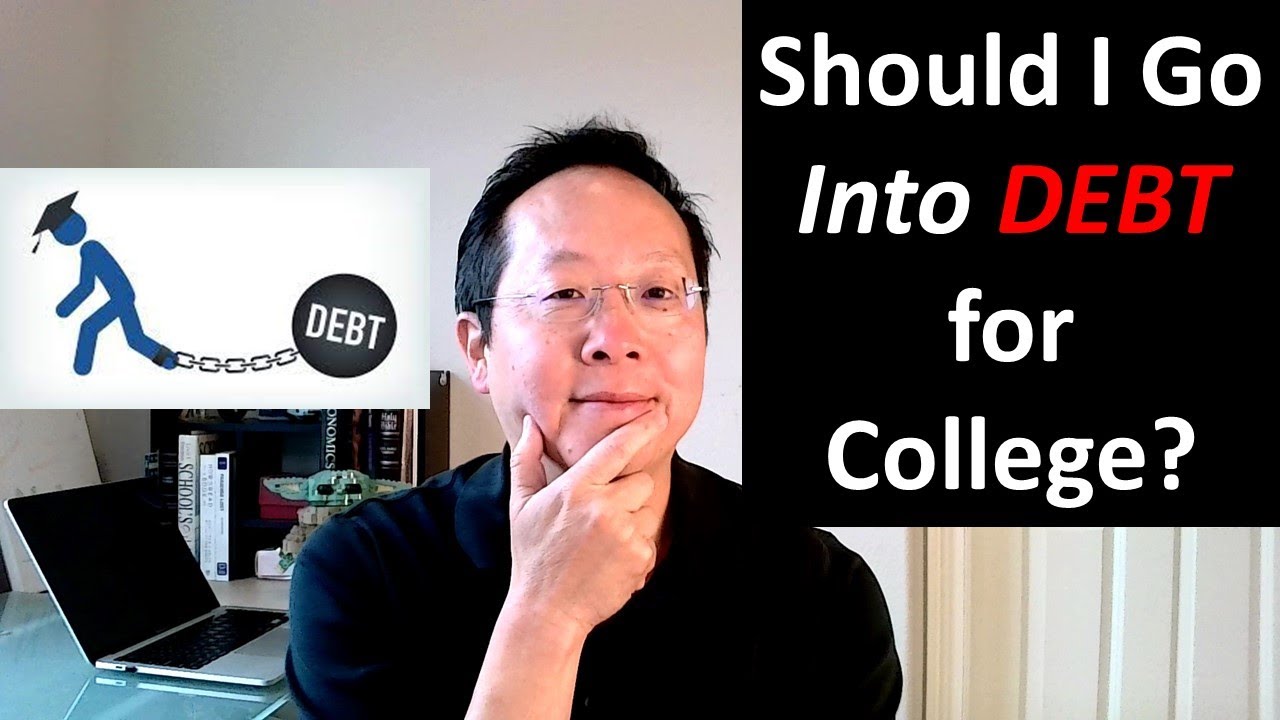 Should I Go Into DEBT for College? - YouTube