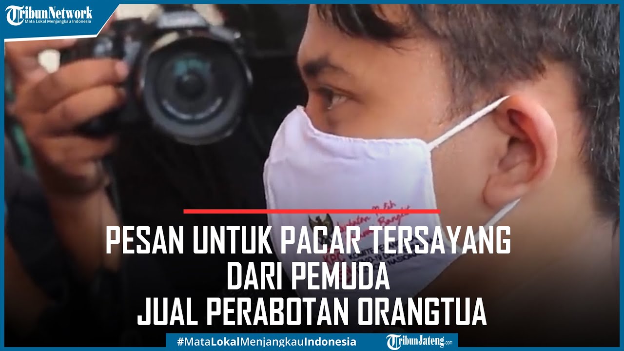 Pesan Romantis Untuk Pacar Tersayang dari Pemuda Jual Perabotan Rumah ...