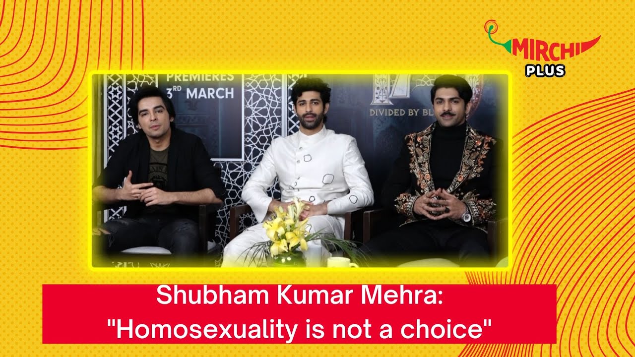 Shubham Kumar Mehra: "Homosexuality is not a choice" | Taha Shah ...
