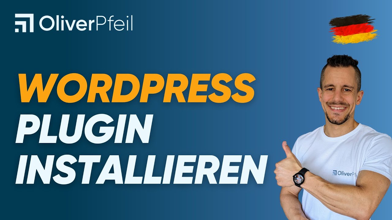 WordPress Plugin installieren 🇩🇪 - YouTube