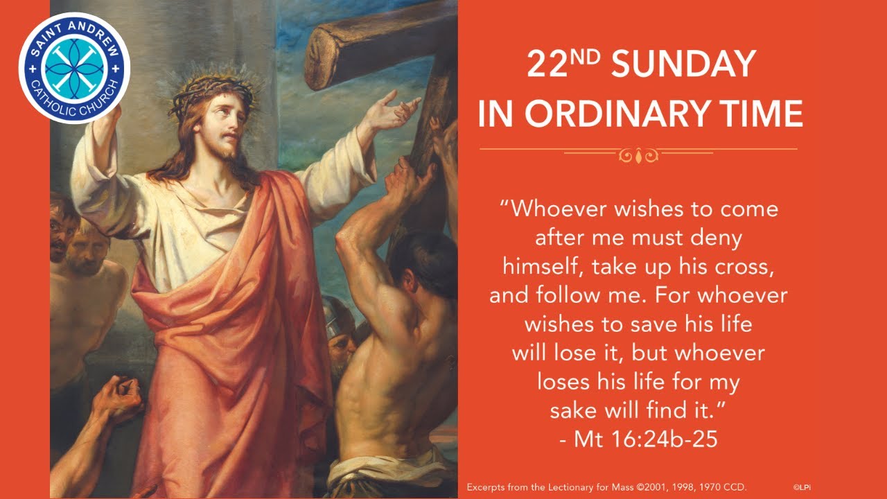 22nd Sunday in Ordinary Time - Vigil Mass on September 2, 2023 - YouTube