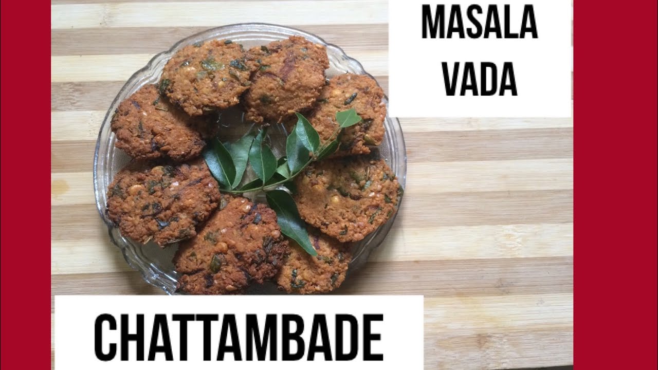 Chattambade//masala vada//South-indian snacks - YouTube