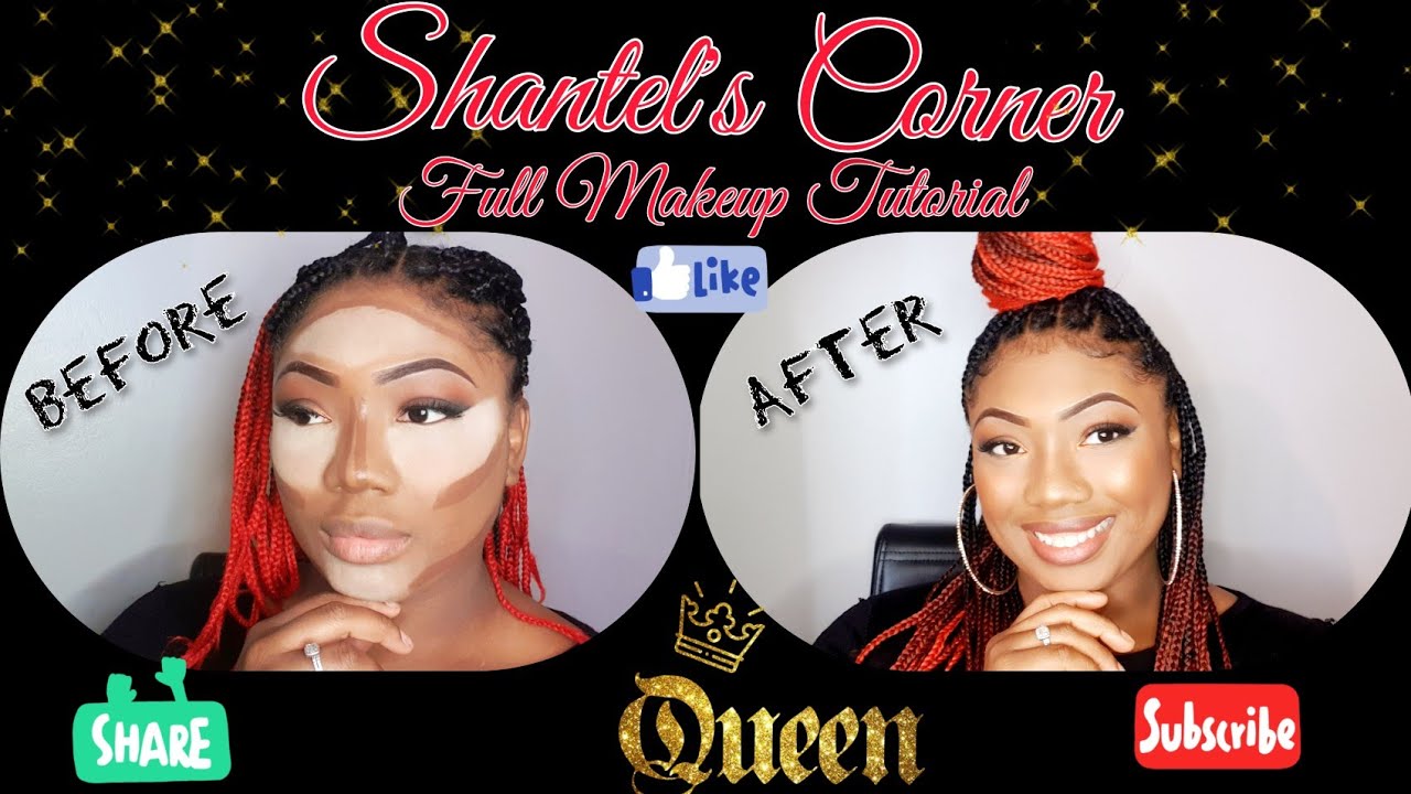 👑Shantel's Corner👑 Full Makeup Tutorial #Beauty#NaturallookingGlam ...