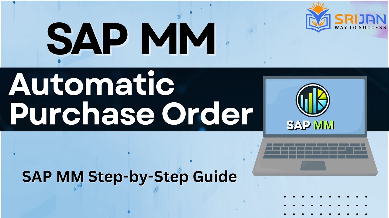 3. Automatic Purchase Order in SAP: Step-by-Step Guide - YouTube