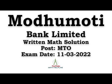 Modhumoti Bank Limited, Post: MTO Written Math Solution Exam Date: 11 ...