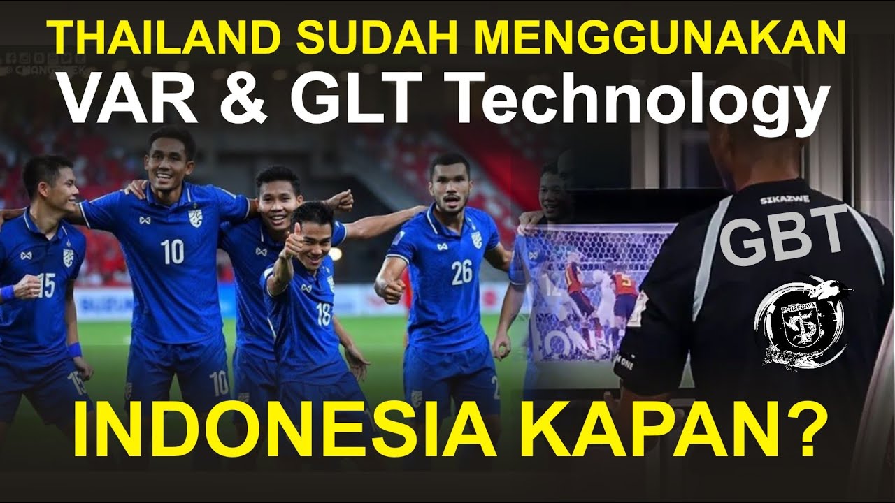 INDONESIA Akan Pasang VAR dan GLT Technology untuk LIGA 1 - YouTube