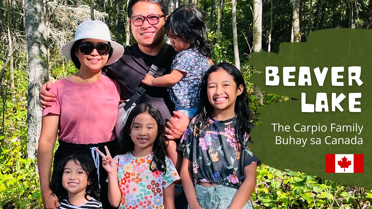 WE WENT TO BEAVER LAKE - The Carpio Family | Buhay sa Canada - YouTube