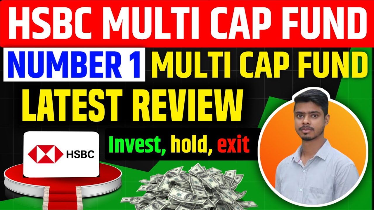 hsbc multi cap fund direct growth review!! - YouTube