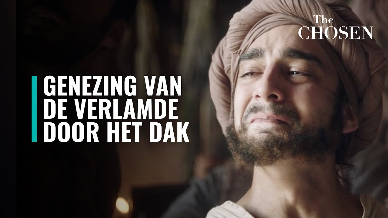 Genezing van de verlamde door het dak | The Chosen | S1E6 - YouTube