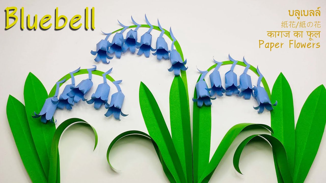 HNU52 Bluebell -Paper Craft-DIY Flowers- Easy Paper Flowers- Home Deco ...