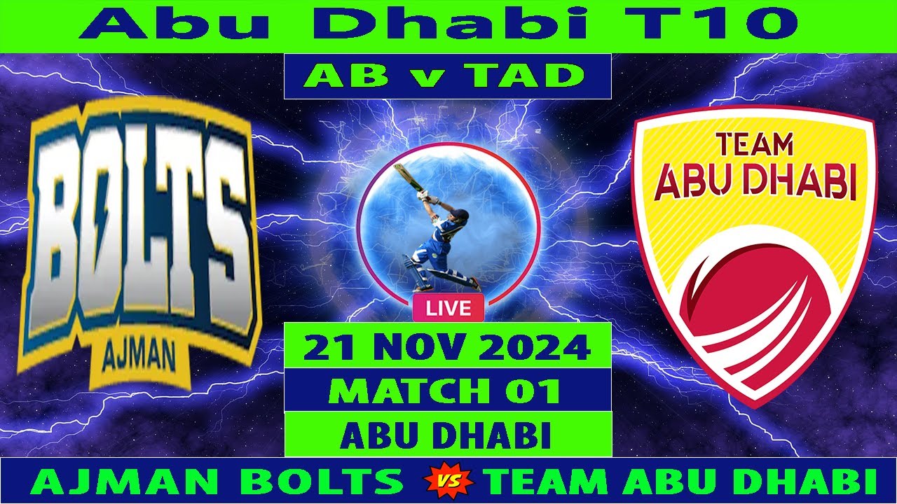 Ajman Bolts vs Team Abu Dhabi | AB vs TAD | 1st Match of Abu Dhabi T10 ...