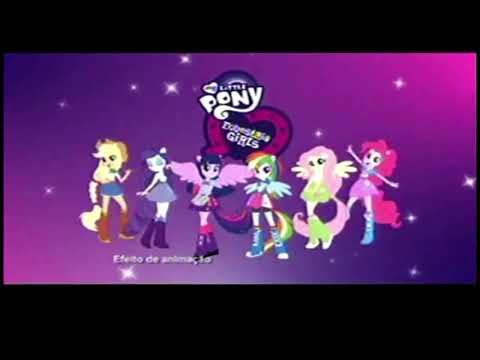 (RARIDADE) Comercial | Bonecas Equestria Girls: A Lenda de Everfree My Little Pony | Hasbro (2017)