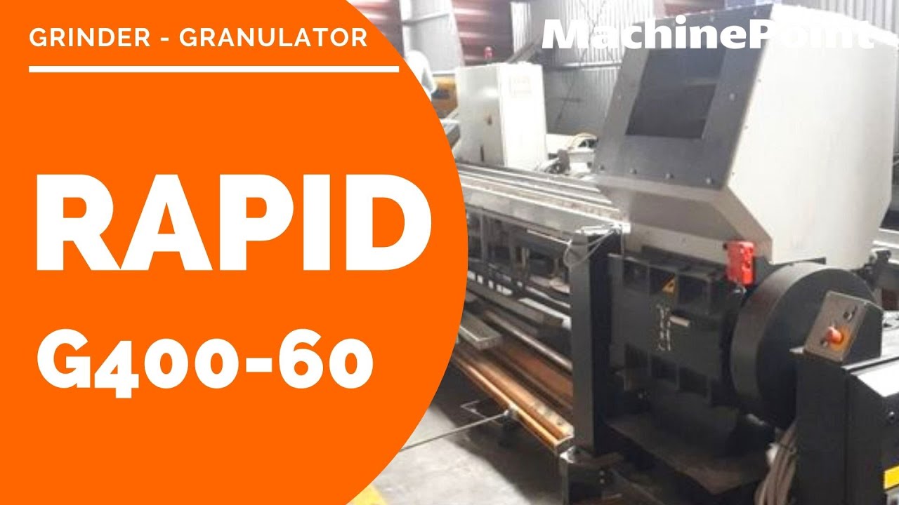 RAPID G400-60 Grinder - Granulator | RAPID Machines - YouTube