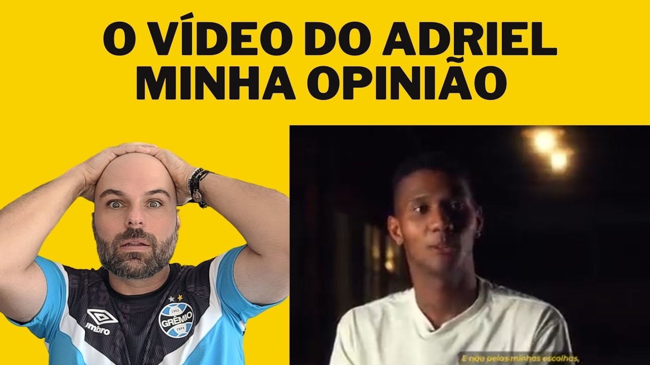 VIDEO DO ADRIEL E MINHA OPINIÃO - YouTube