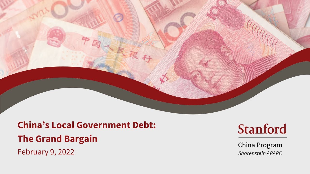 China’s Local Government Debt: The Grand Bargain | Jean Oi - YouTube