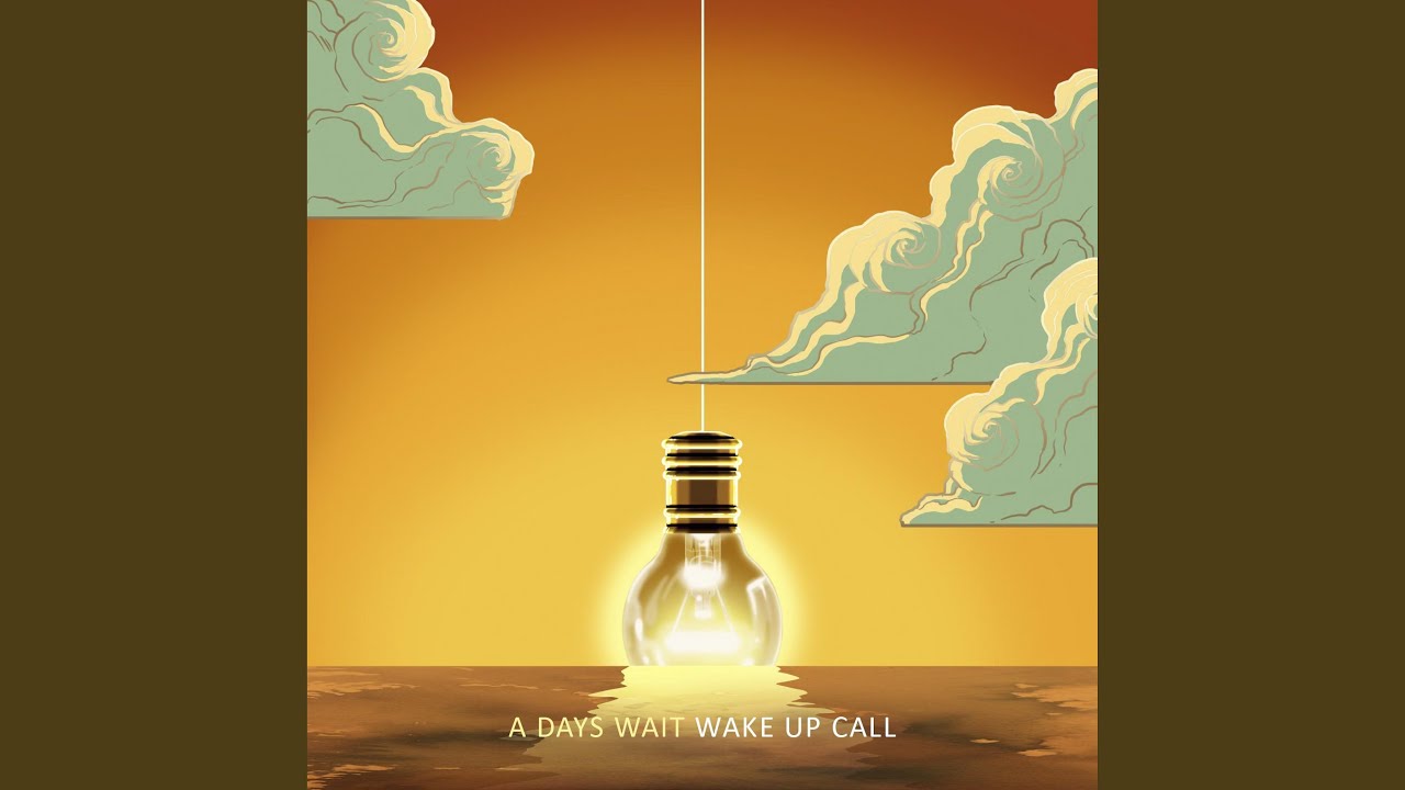 Wake Up Call - YouTube