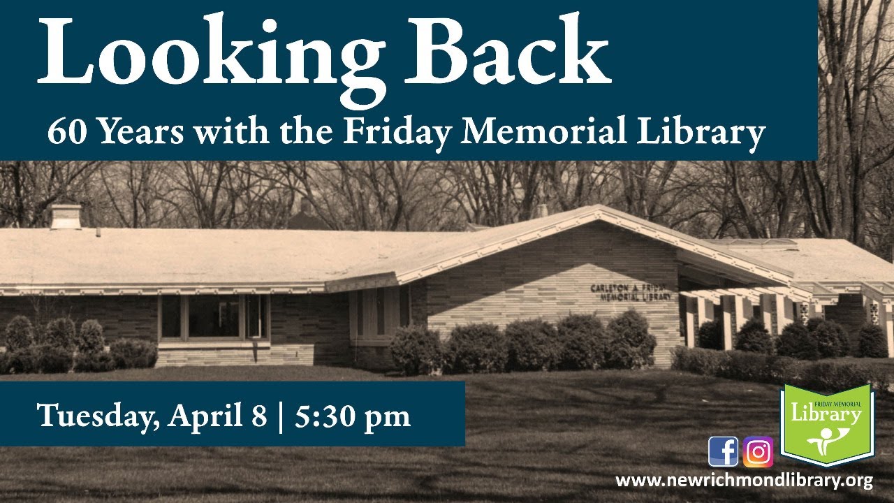 Looking Back: 60 Years With the Friday Memorial Library - YouTube