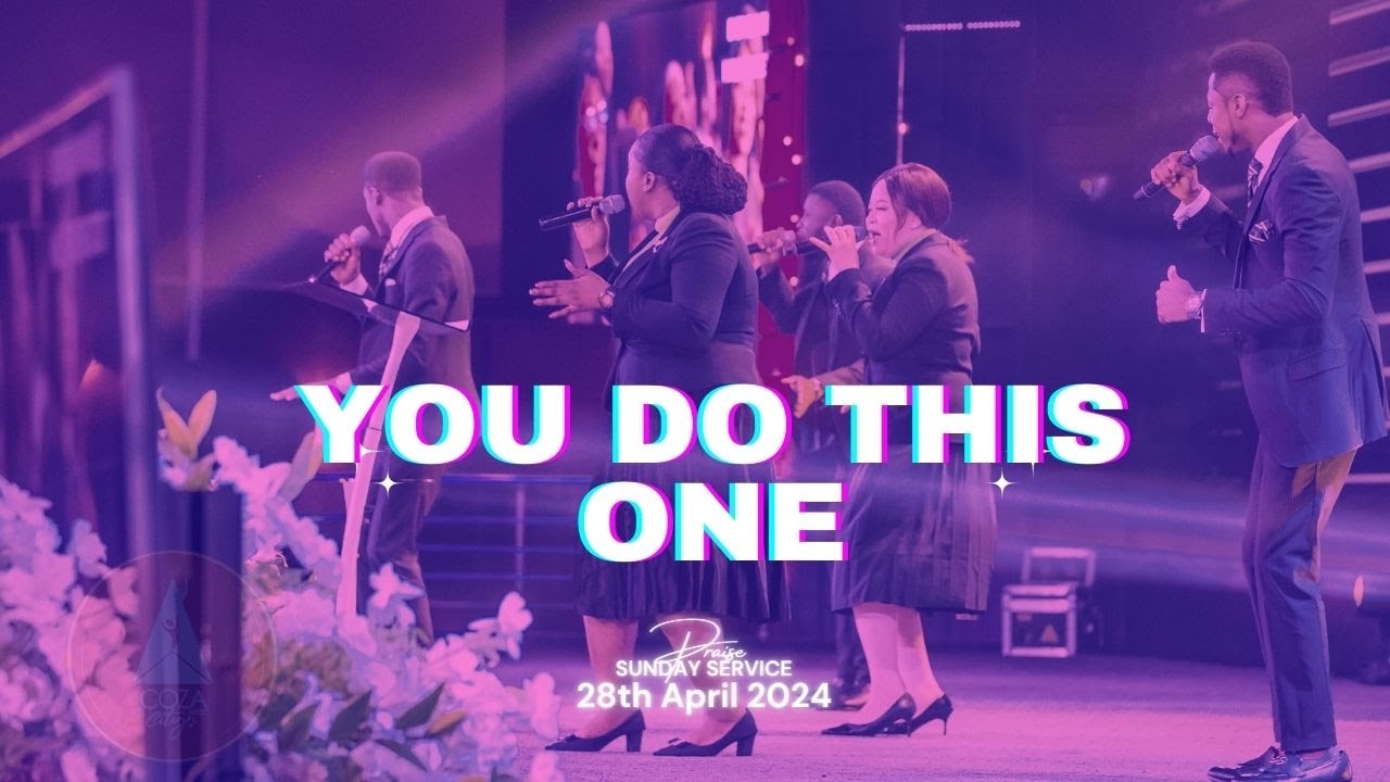 You Do This One | Atmosphere of Joy with COZA City Music | @# ...