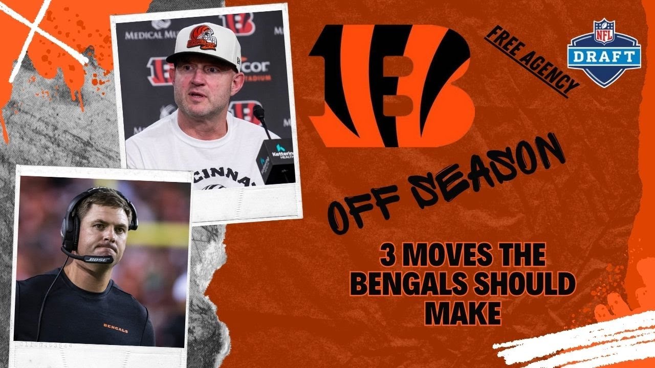 3 moves the Bengals should make this offseason! - YouTube